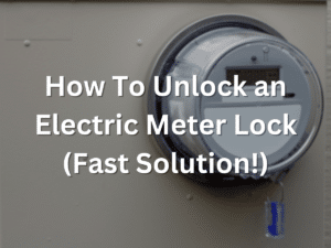 How To Unlock an Electric Meter Lock (Fast Solution!)