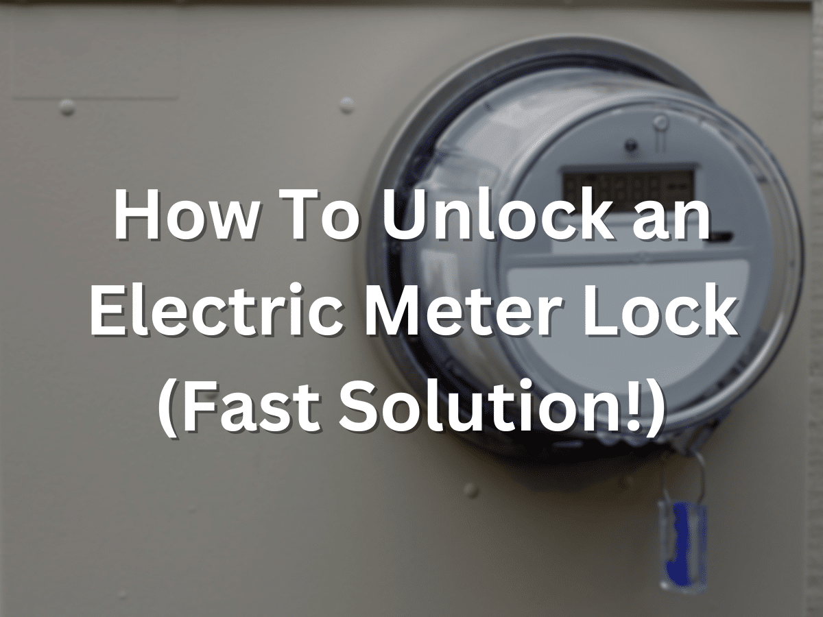How To Unlock an Electric Meter Lock (Fast Solution!)